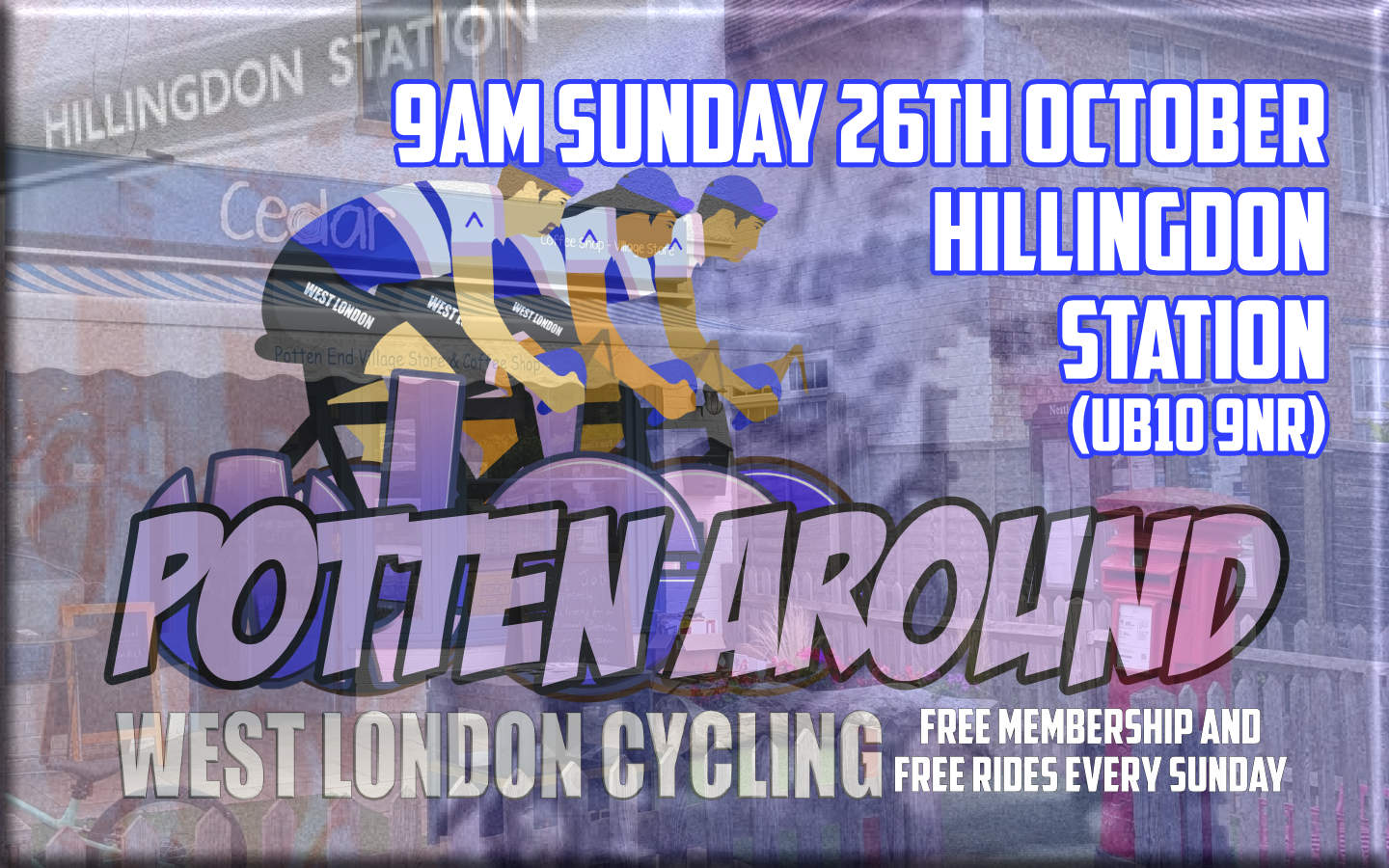 Your Free To Join Cycling Club Sunday Rides FROM HILLINGDON STATION ...